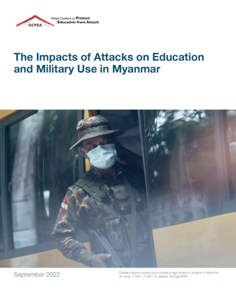 The Impacts of Attacks on Education and Military Use in Myanmar - Global Coalition to Protect ...